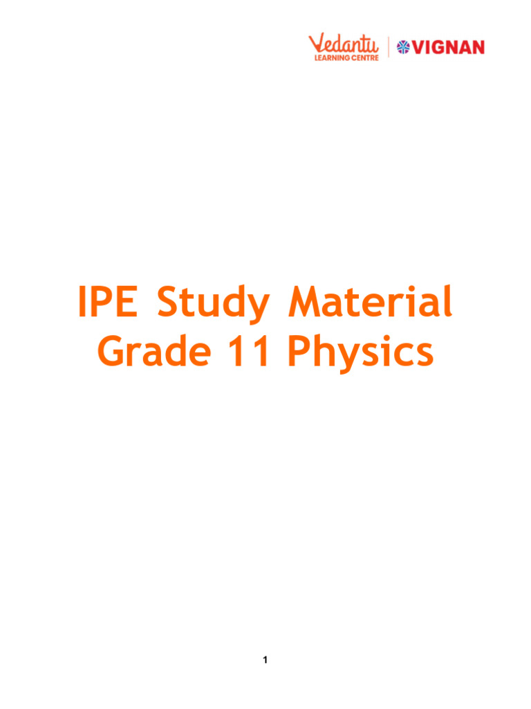 IPE Study Material Physics: Grade 11 | PDF | Fahrenheit | Acceleration