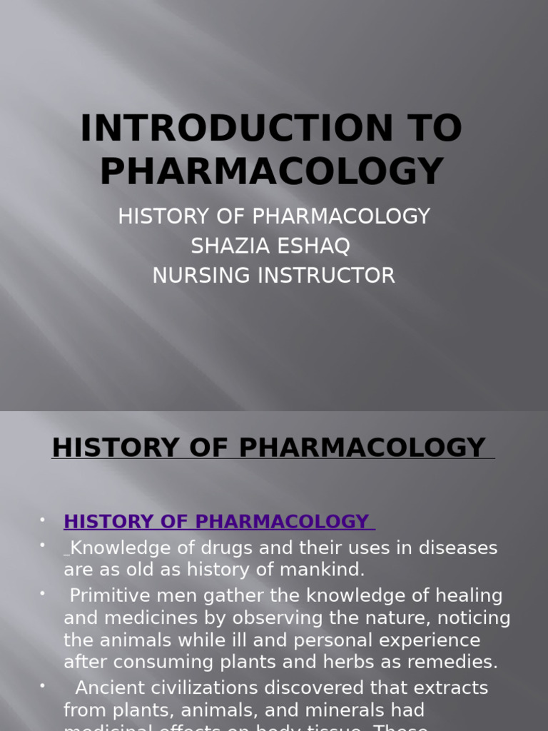 Pharmacology: A Historical Overview | PDF | Pharmacology | Phases Of ...