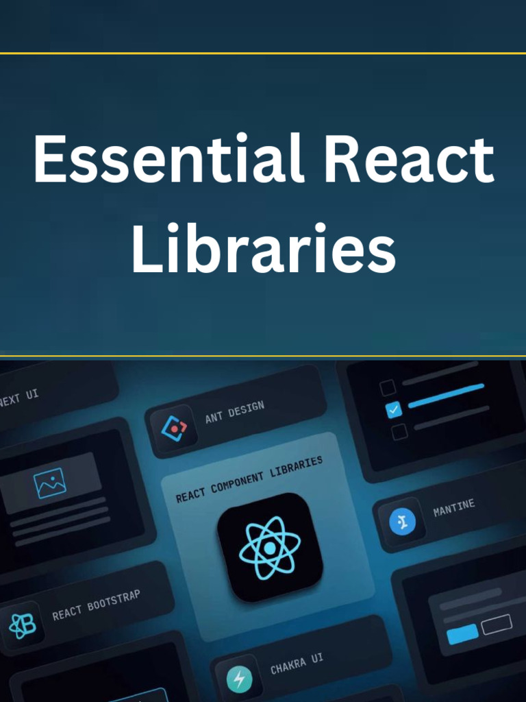 Essential React Libraries | PDF