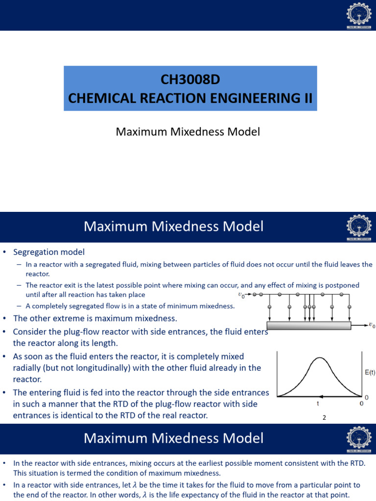 CRE II Maximum Mixedness Model | PDF | Chemical Reactor | Applied And Interdisciplinary Physics