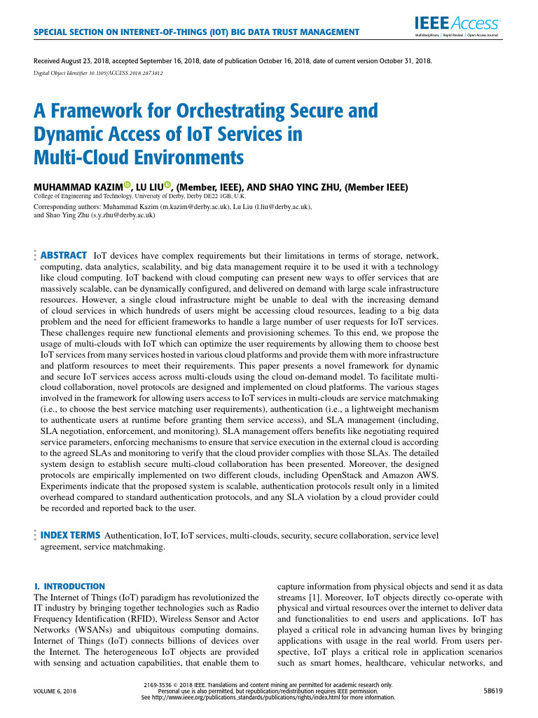 A Framework For Orchestrating Secure and Dynamic Access of IoT Services in Multi-Cloud ...