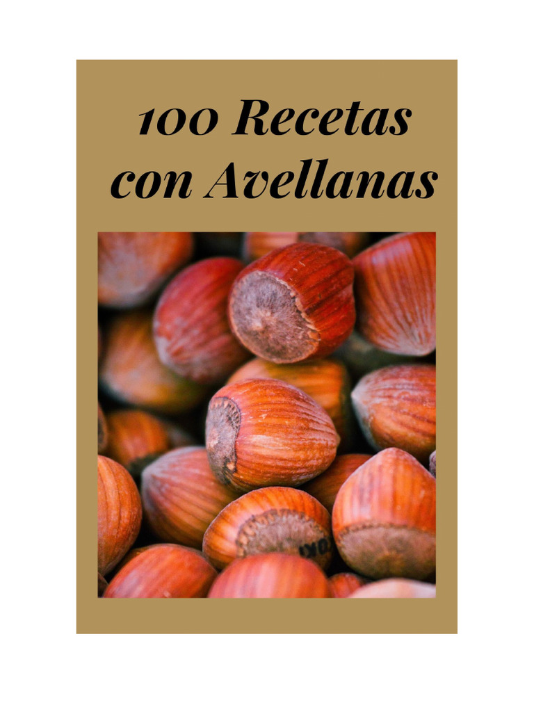 100 Recetas Con Avellanas | PDF | Panes | Galleta