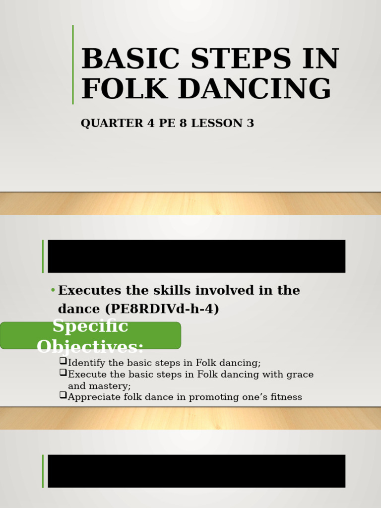 Q4-Ppt-Pe8 - Lesson 3 (Basic Steps in Folk Dancing) | PDF | Dances ...