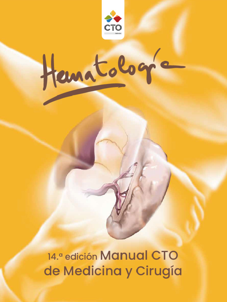 Manual CTO de Medicina y Cirugía. HM (Hematología) - 14° Ed (2024 ...