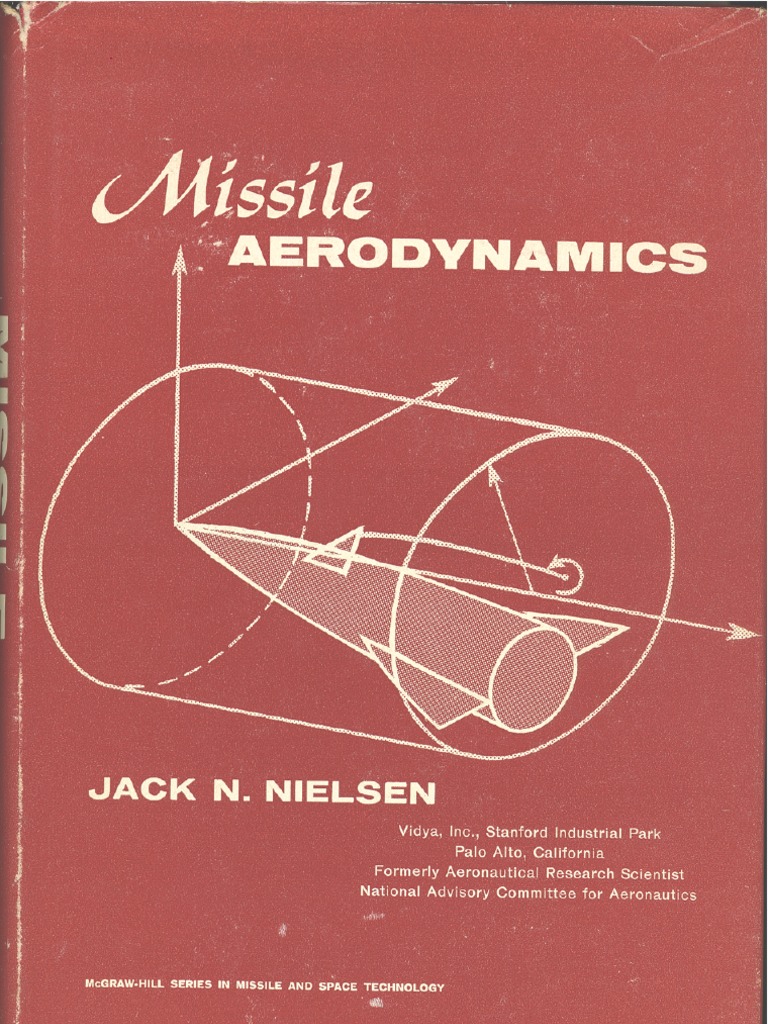 Missile Aerodynamics - Jack Nielsen - 1960 | PDF