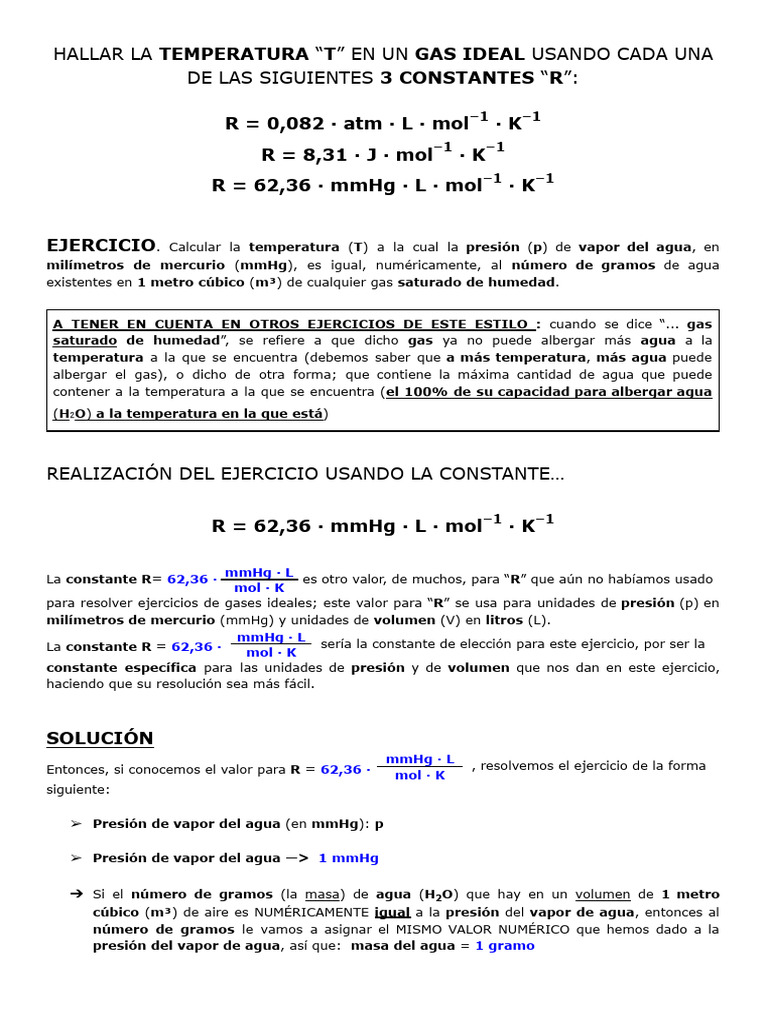Ejercicio Gases Ideales. Empleando para ello la FORMA MOLAR de la ecuación general de estado de ...