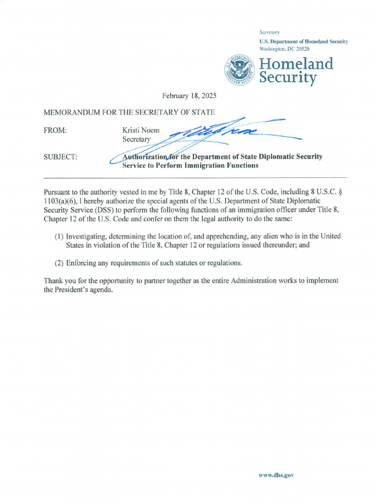 25-07552 DHS S1-Signed Memo to Sec State - Auth DSS to Perform Imm ...