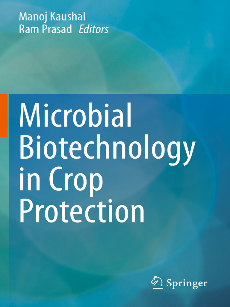 Microbial Biotechnology in Crop Protection | PDF | Biological Pest ...