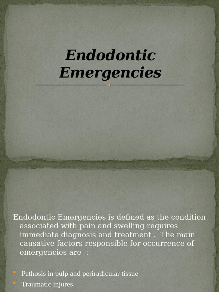 Endodontic Emergencies | PDF | Medical Specialties | Clinical Medicine