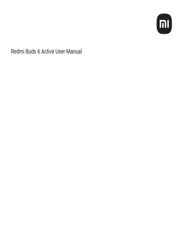 Redmi Buds 6 Active User Manua | PDF | Headphones | Bluetooth