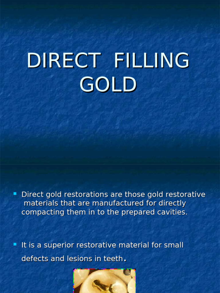 Direct Filling Gold 558458211123a | PDF | Physical Sciences | Materials