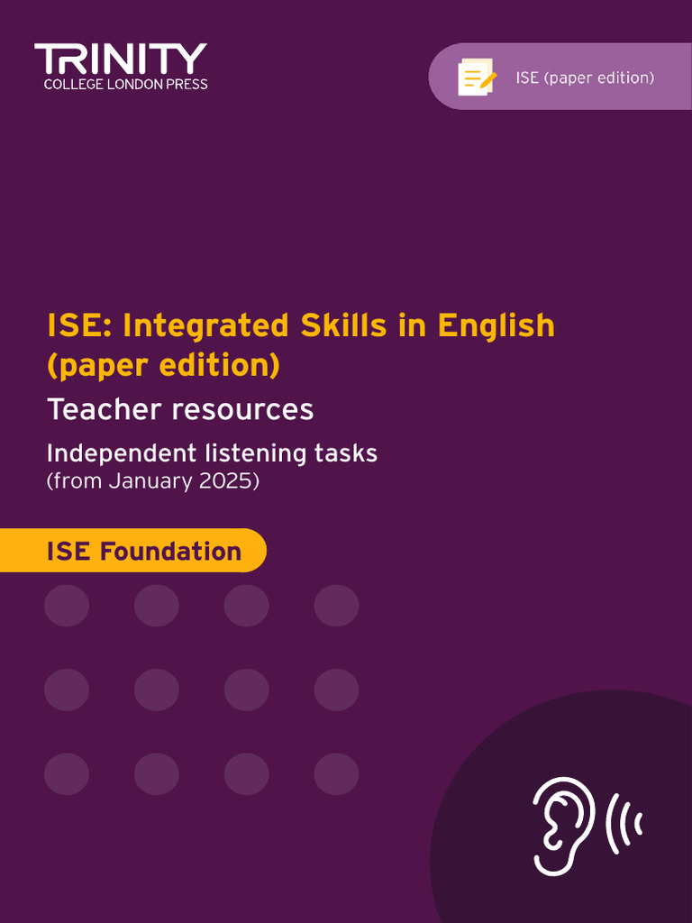 ISE Foundation Listening Tasks From Jan 2025 (TCLE-2424-731e) | PDF