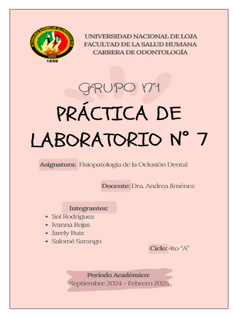 Practica 7 - Grupal (P 1, 3 Y4) | PDF | Odontología | Medicina CLINICA