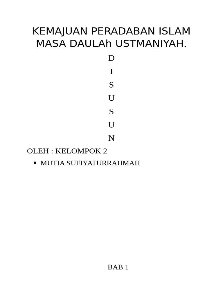 KEMAJUAN PERADABAN ISLAM MASA DAULAh USTMANIYAH | PDF