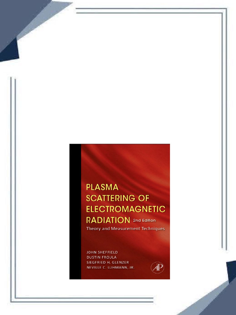Full Download (Ebook) Plasma Scattering of Electromagnetic Radiation ...