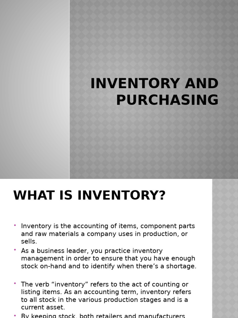 Inventory and Purchasing | PDF | Inventory | Procurement