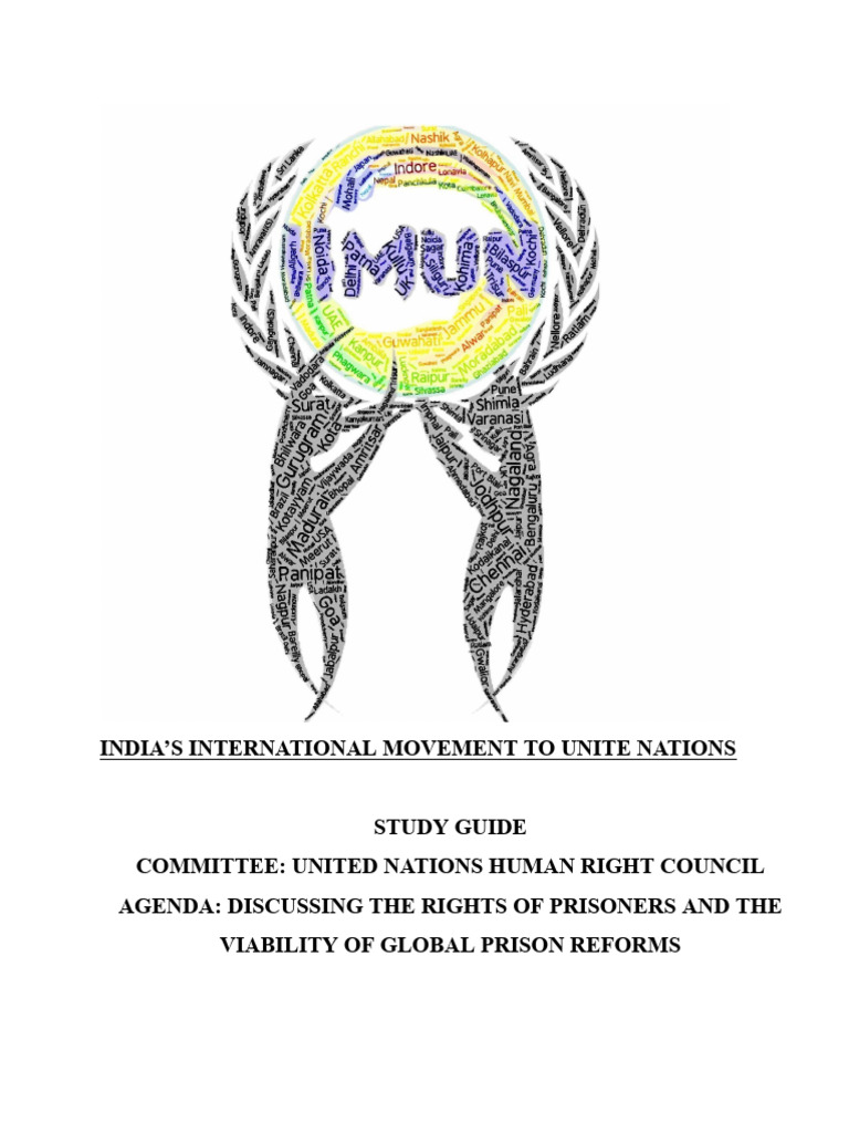 Unhrc - Discussing The Rights of Prisoners and The Viability of Global ...