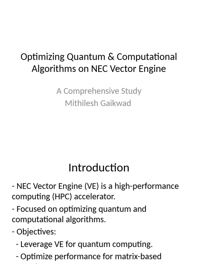 NEC Vector Engine Presentation Final | PDF | Quantum Computing ...