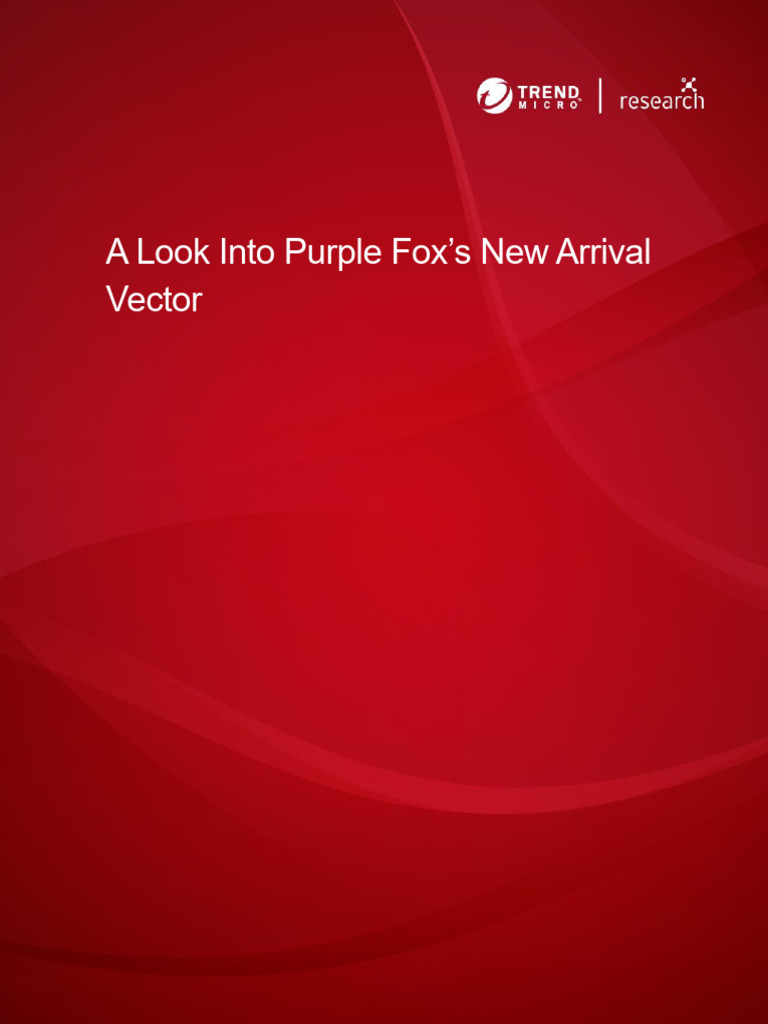 Technical Brief - A Look Into Purple Fox’s New Arrival Vector | PDF ...