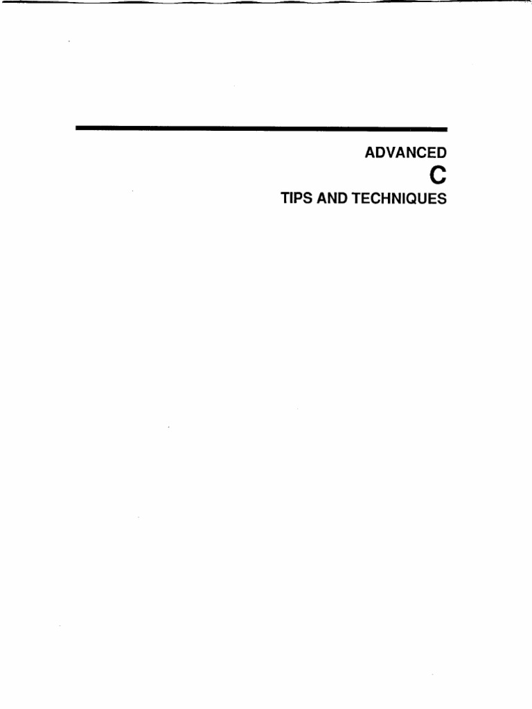 Advanced C Tips And Techniques 067248417x Pdf C Programming Language Control Flow