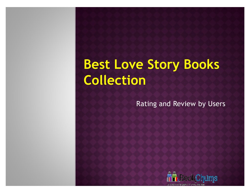 Best Love Story Books Collection - Bookchums User Rating | PDF | Books