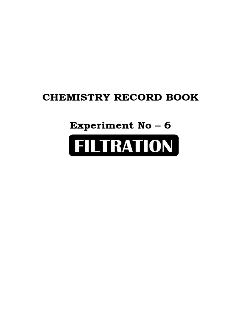 06. Filtration | PDF | Filtration | Precipitation (Chemistry)
