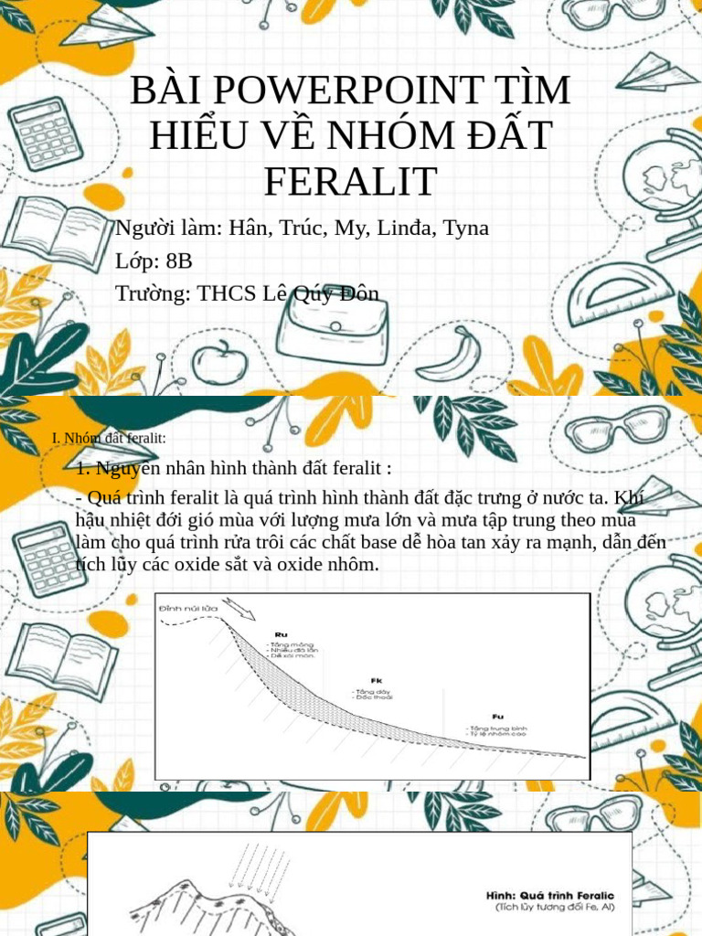 BÀI POWERPOINT TÌM HIỂU VỀ NHÓM ĐẤT FERALIT 2 | PDF