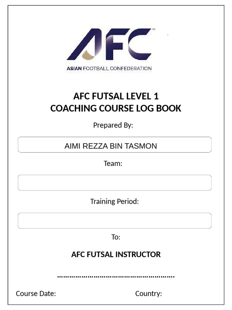 AFC Futsal Level 1 Coaching Log | PDF