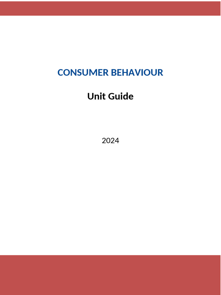 Unit Guide - CB - Tri 3 2021 - 2022 - Final Version | PDF | Consumer Behaviour | Critical Thinking