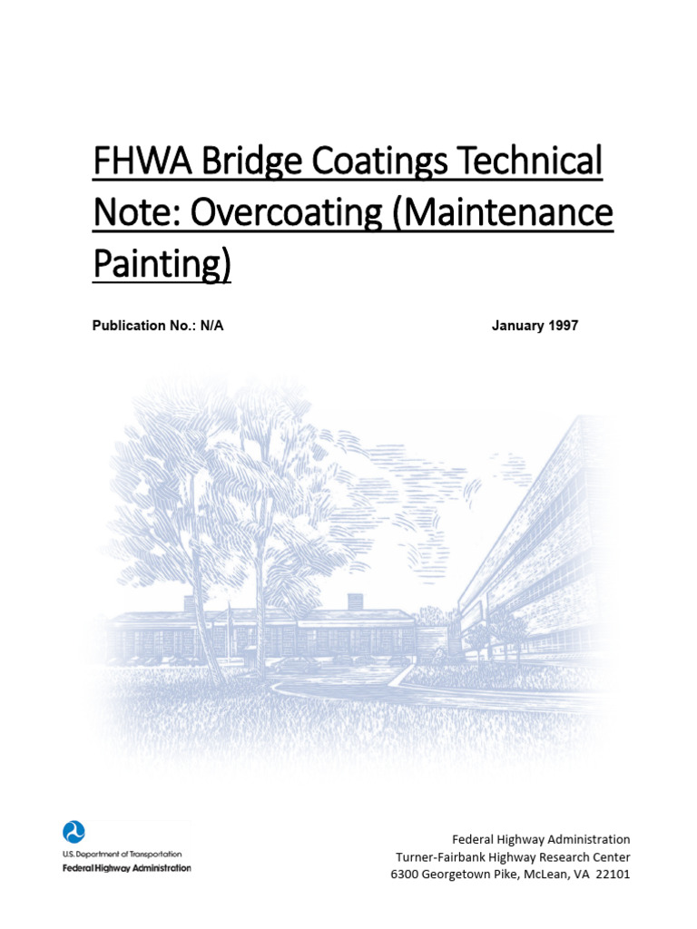 Fhwa Bridge Coatings Technical Note Overcoating | PDF | Paint | Coating
