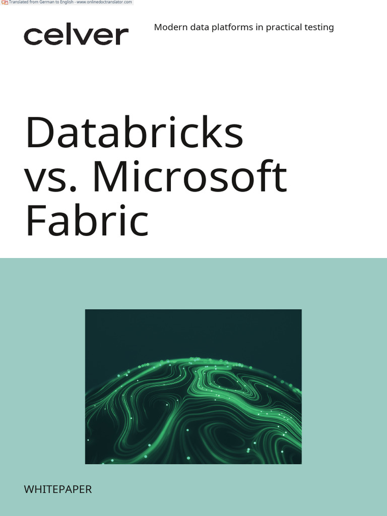 Celver - Whitepaper - Databricks vs. Microsoft Fabric - De.en | PDF | Apache Spark | Computer ...