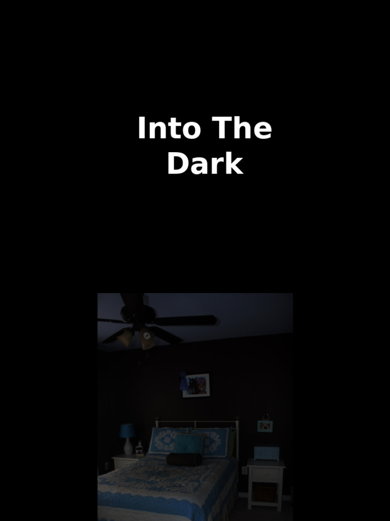 Into The Dark | PDF