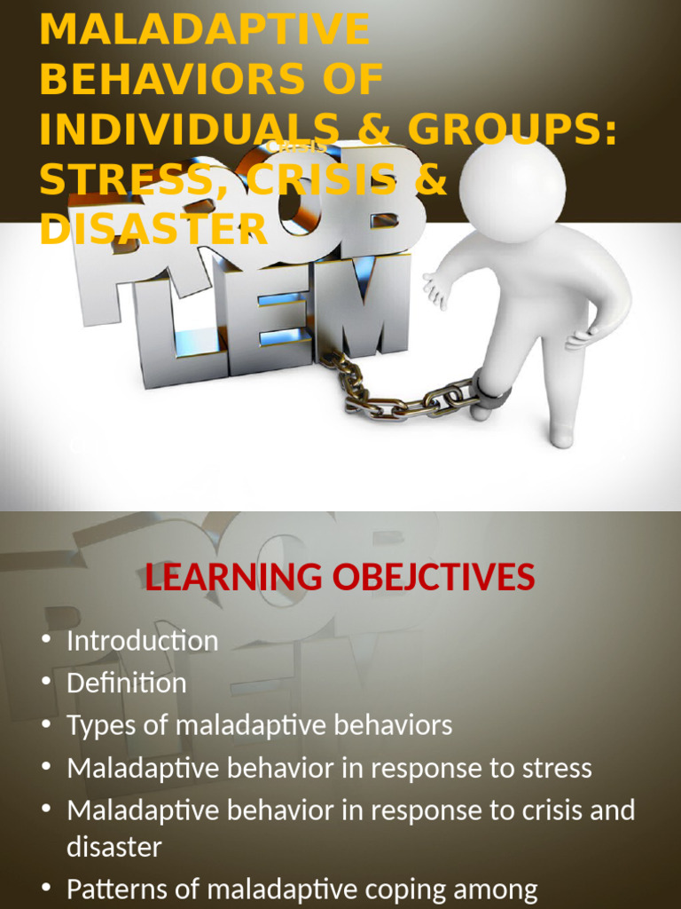 Maladaptive Behavior in Stress Crisis & Disaster | PDF | Self Harm ...