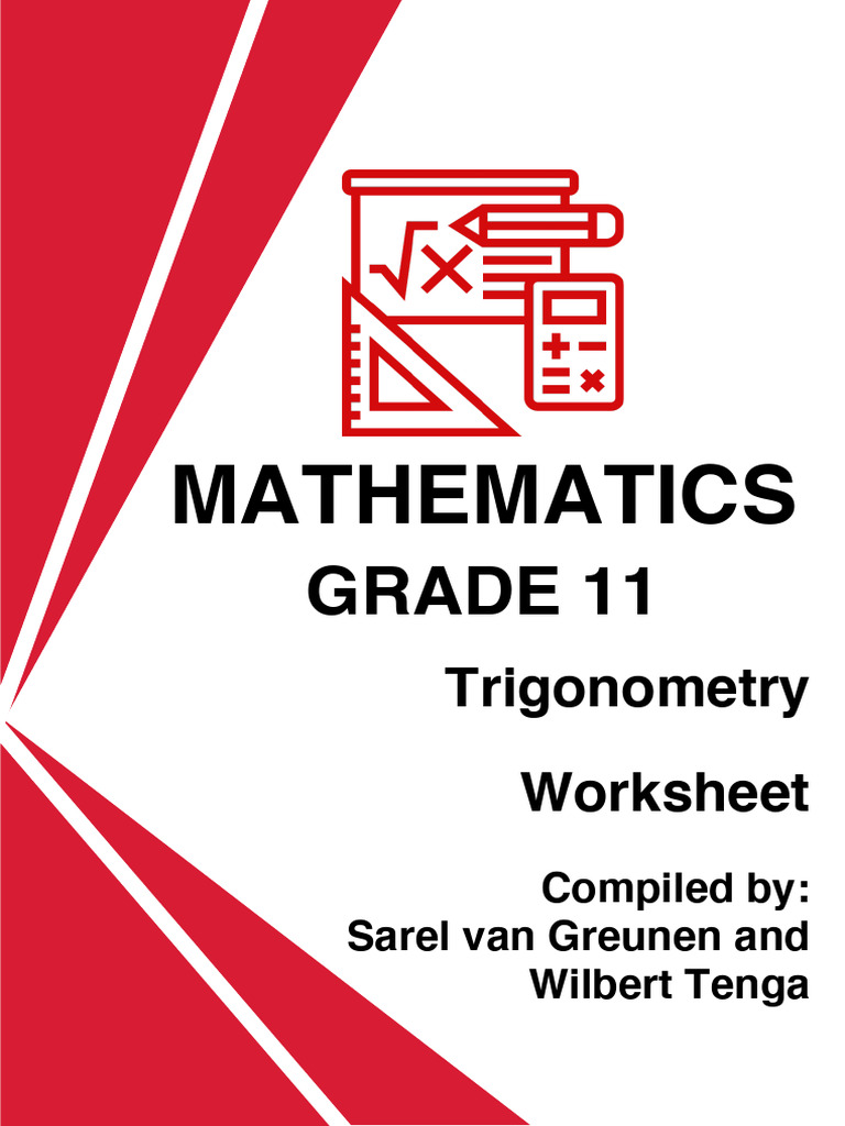 Grade 11 Trigonometry Worksheet | PDF | Trigonometry | Mathematics