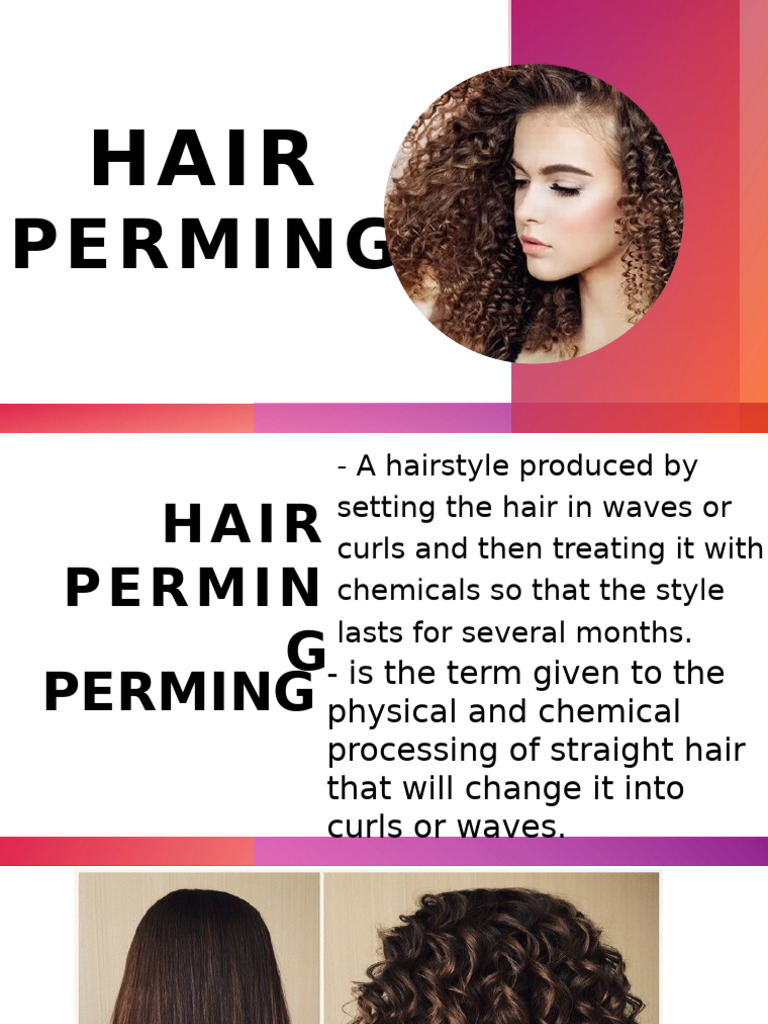 Hair Perming | PDF | Hair | Hairstyle