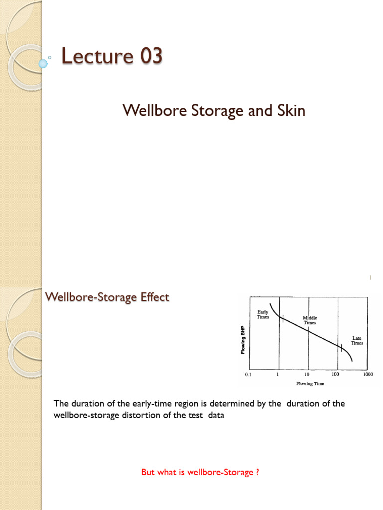 Wellbore Storage and Pressure Dynamics | PDF | Petroleum Reservoir ...