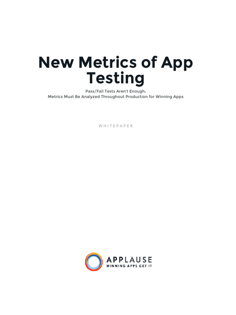 Modern Metrics for App Testing Success | PDF | Mobile App | Client ...