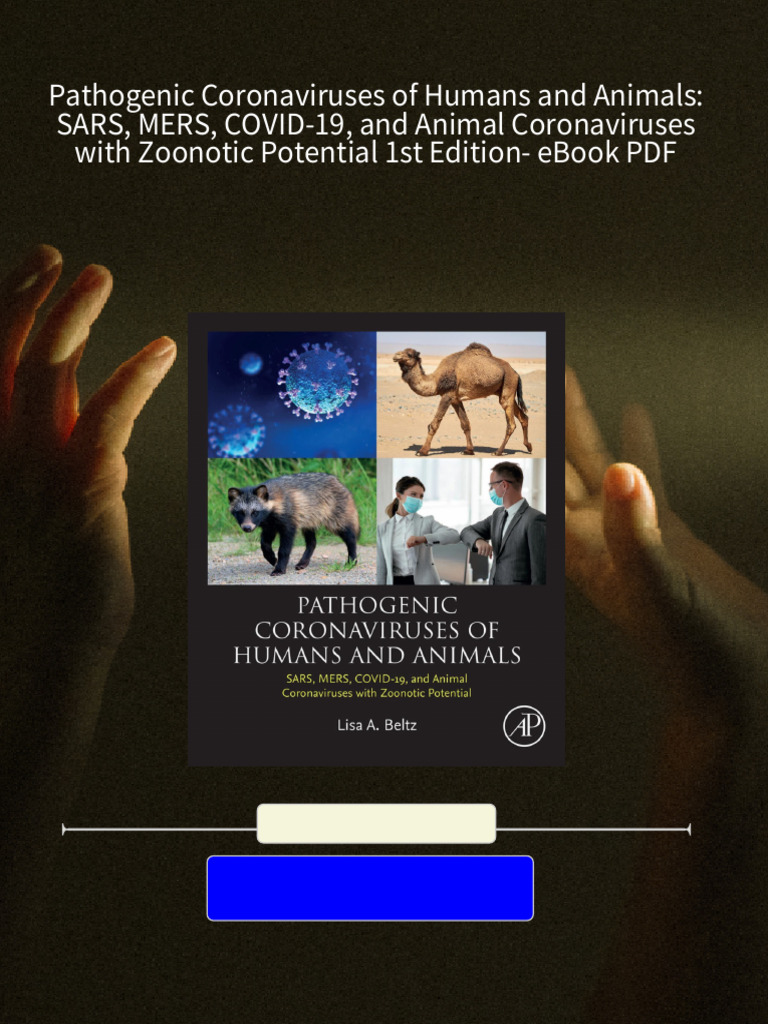Instant ebooks textbook Pathogenic Coronaviruses of Humans and Animals: SARS, MERS, COVID-19 ...