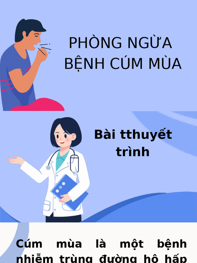 BAI THUYẾT TRÌNH TUYEN TRUYEN PHONG NGUA BENH CUM | PDF
