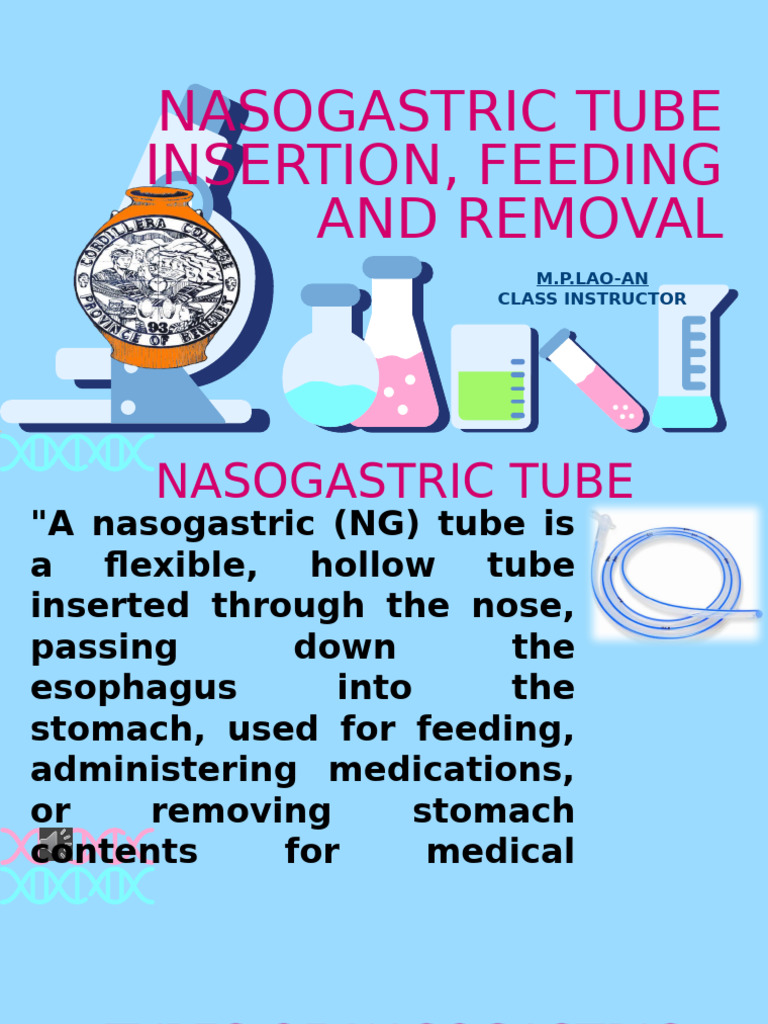 Nasogastric Tube Insertion, Feeding and Removal | PDF