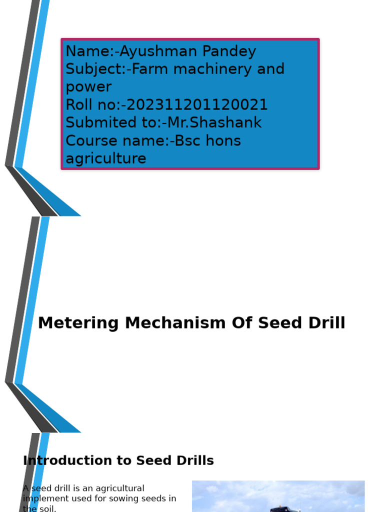 Seed Drill Metering Mechanisms Explained | PDF | Sowing | Agriculture