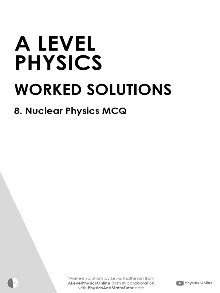 A-Level Nuclear Physics MCQs | PDF | Radioactive Decay | Neutron