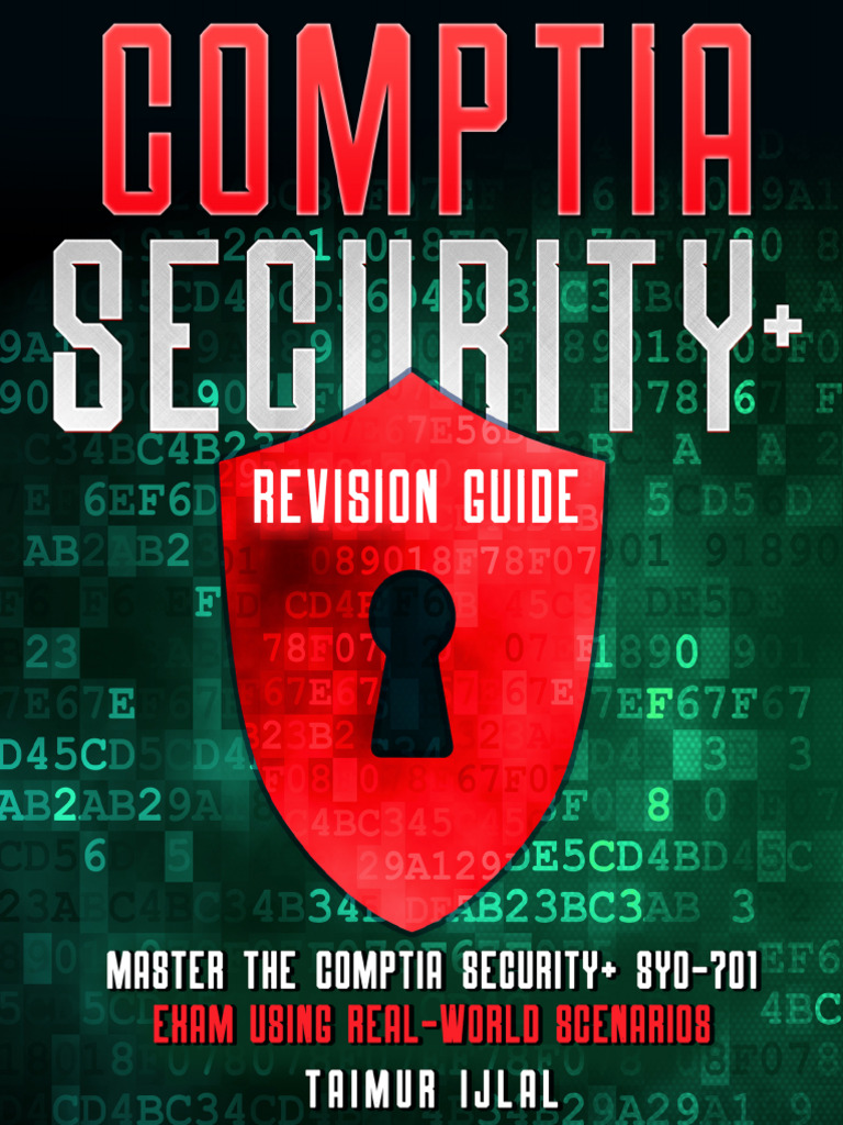 CompTIA Security+ Revision Guide Real-World Examples Master The CompTia ...
