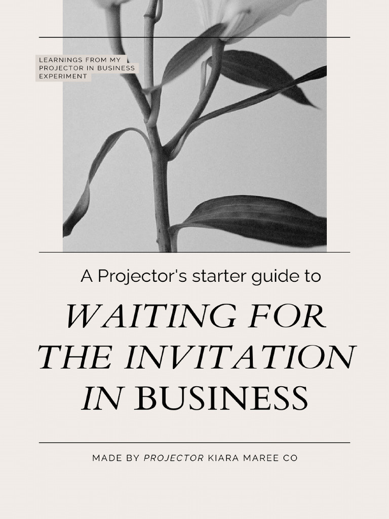 Waiting For The Invitation in Business Projector Starter Guide by ...