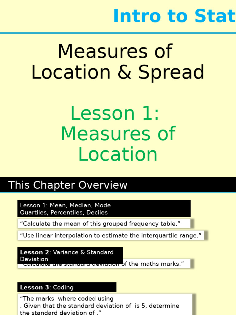 Intro To Stats - Measures of Location & Spread Lesson 1 | PDF | Mean ...