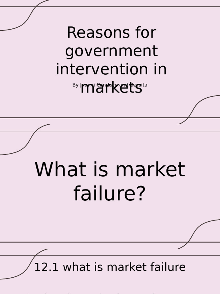 Reasons For Government Intervention in Markets | PDF | Market ...