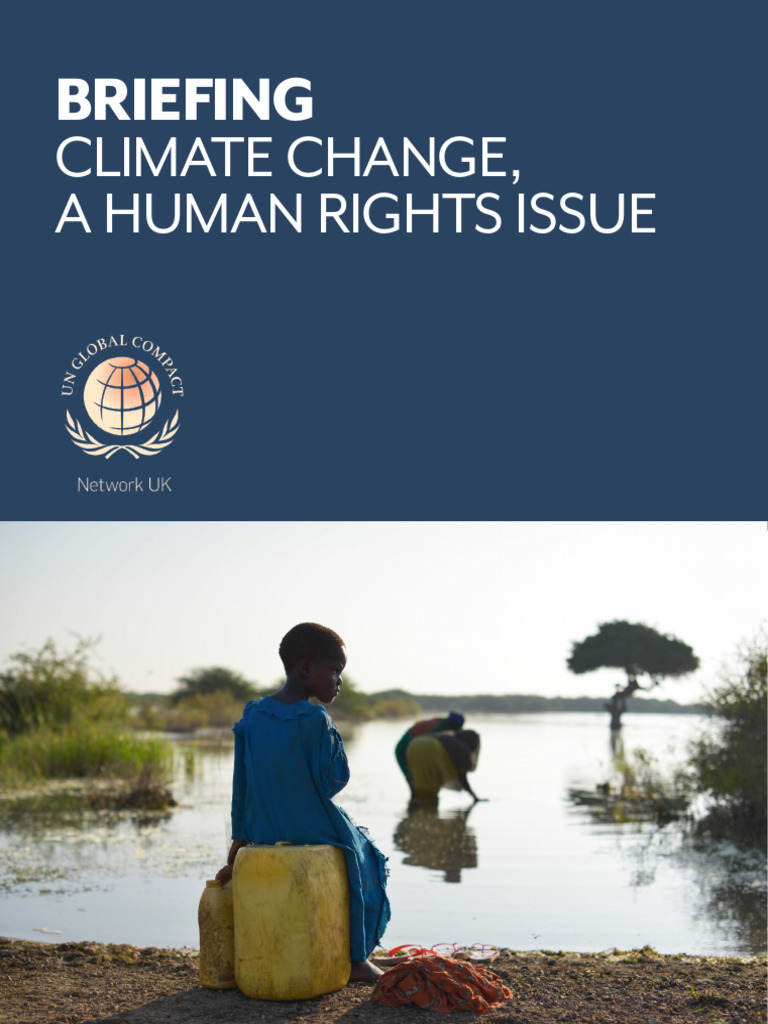 5 UNGC Climate Change A Human Rights Issue Briefing | PDF | Climate ...