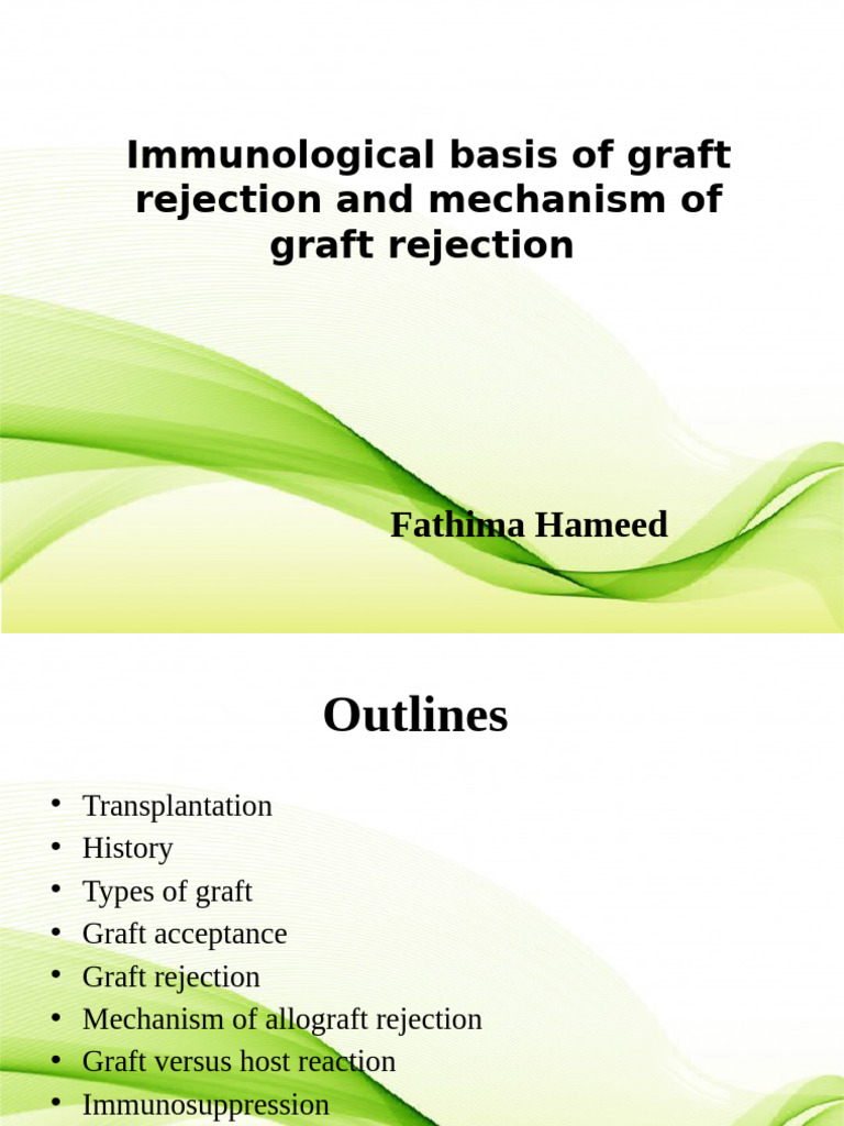 Immunological Basis of Graft Rejection and Mechanism of Graft Rejection ...