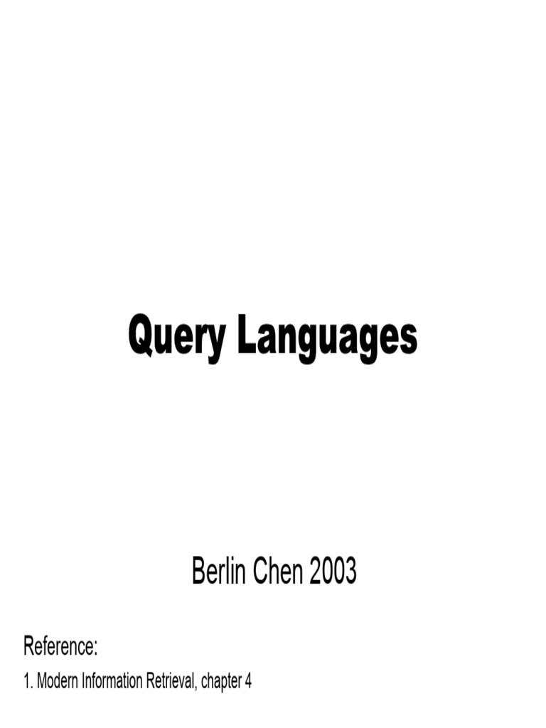 Types of Query Languages Explained | PDF | Information Retrieval | Regular Expression