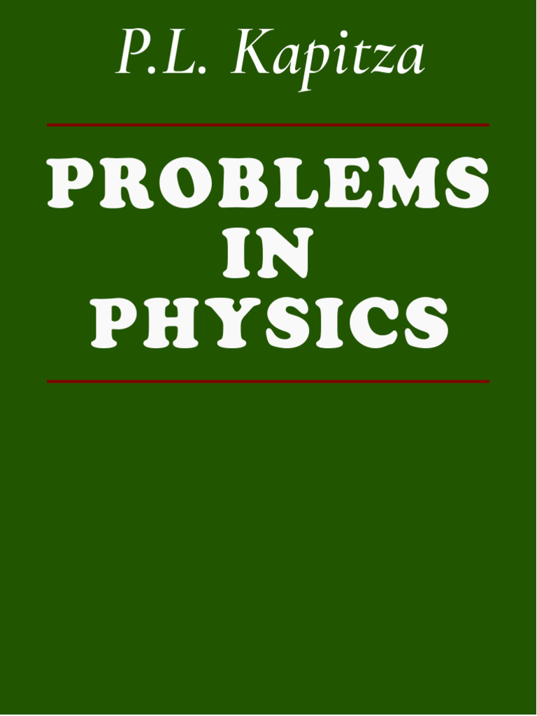 Problems in Physics - Kapitza | PDF | Science | Inquiry